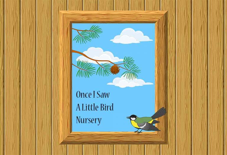 Once I Saw A Little Bird | Nursery Rhyme For Kids With Lyrics